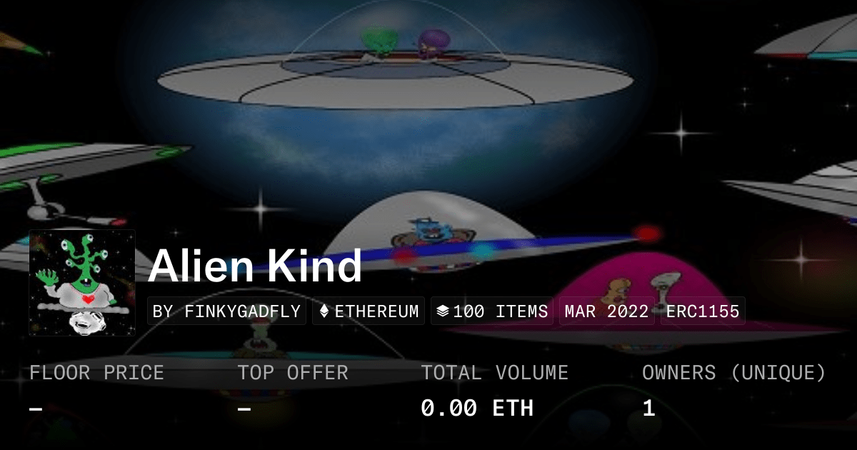 Alien Kind Collection Opensea
