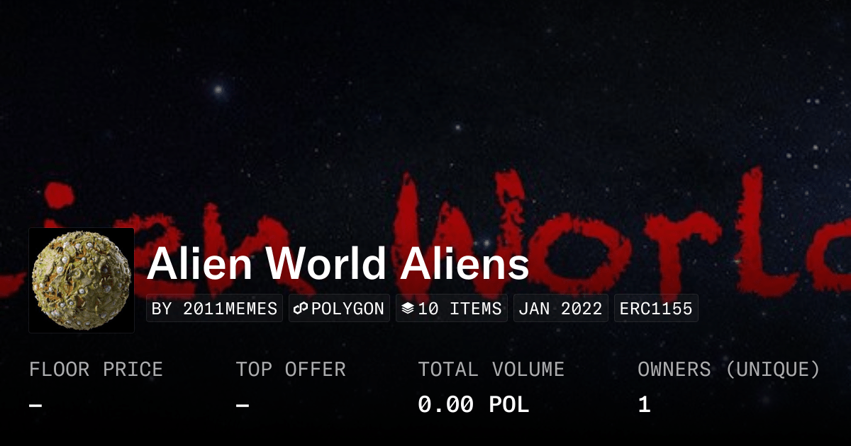 Alien World Aliens Collection Opensea