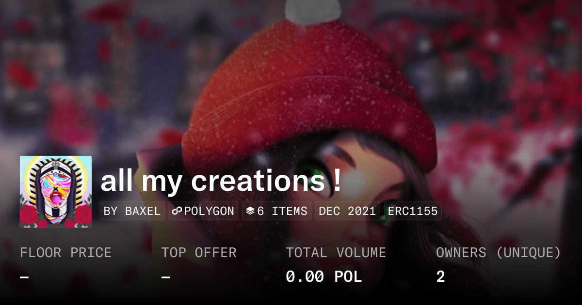 All My Creations Collection Opensea