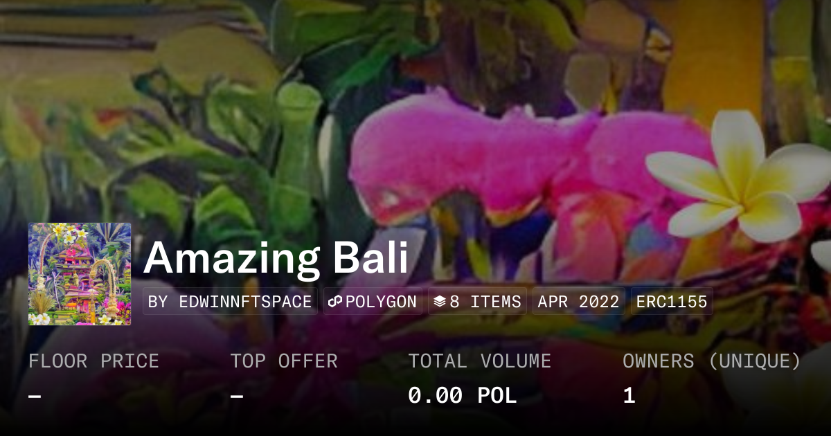 Amazing Bali Collection Opensea