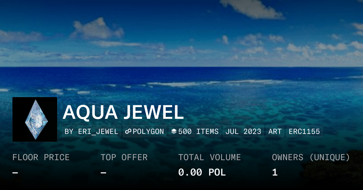 Aqua Jewel Collection Opensea