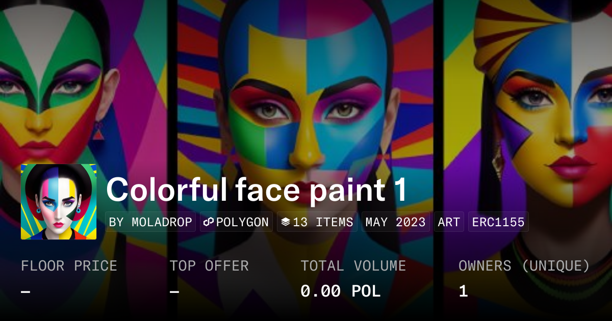 Colorful Face Paint 1 Collection Opensea