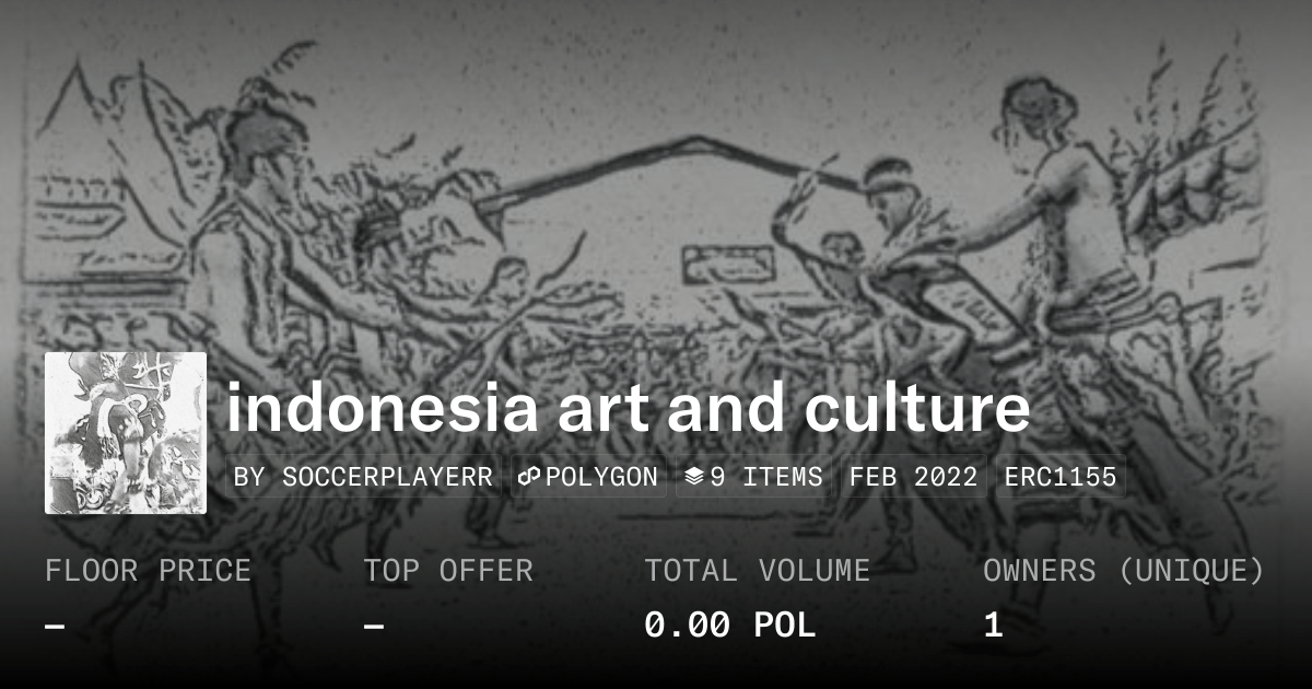 Indonesia Art And Culture Collection Opensea