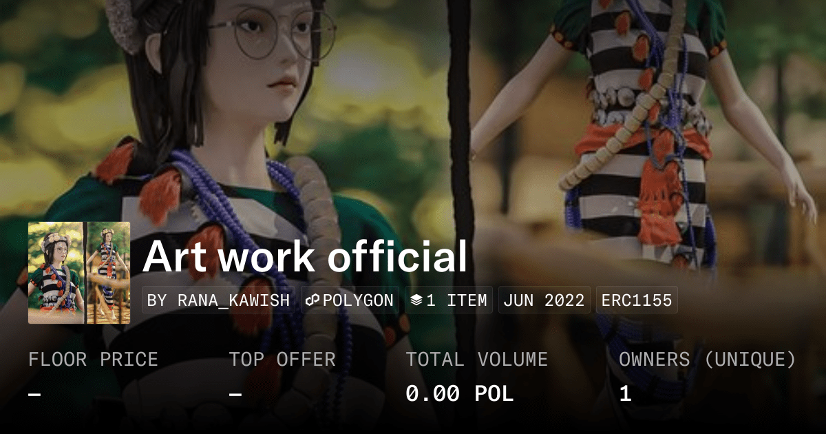 Art Work Official Collection Opensea