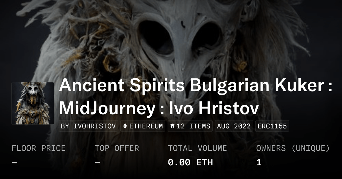 Ancient Spirits Bulgarian Kuker Midjourney Ivo Hristov Collection