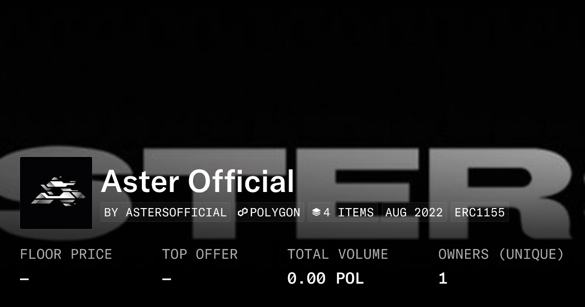 Aster Official Collection Opensea