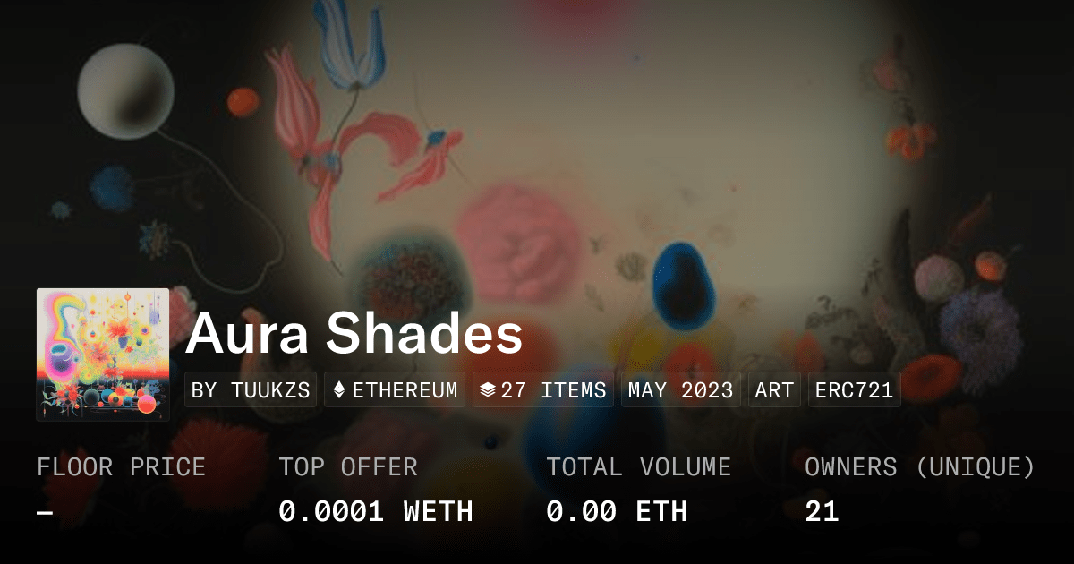 Aura Shades Collection Opensea