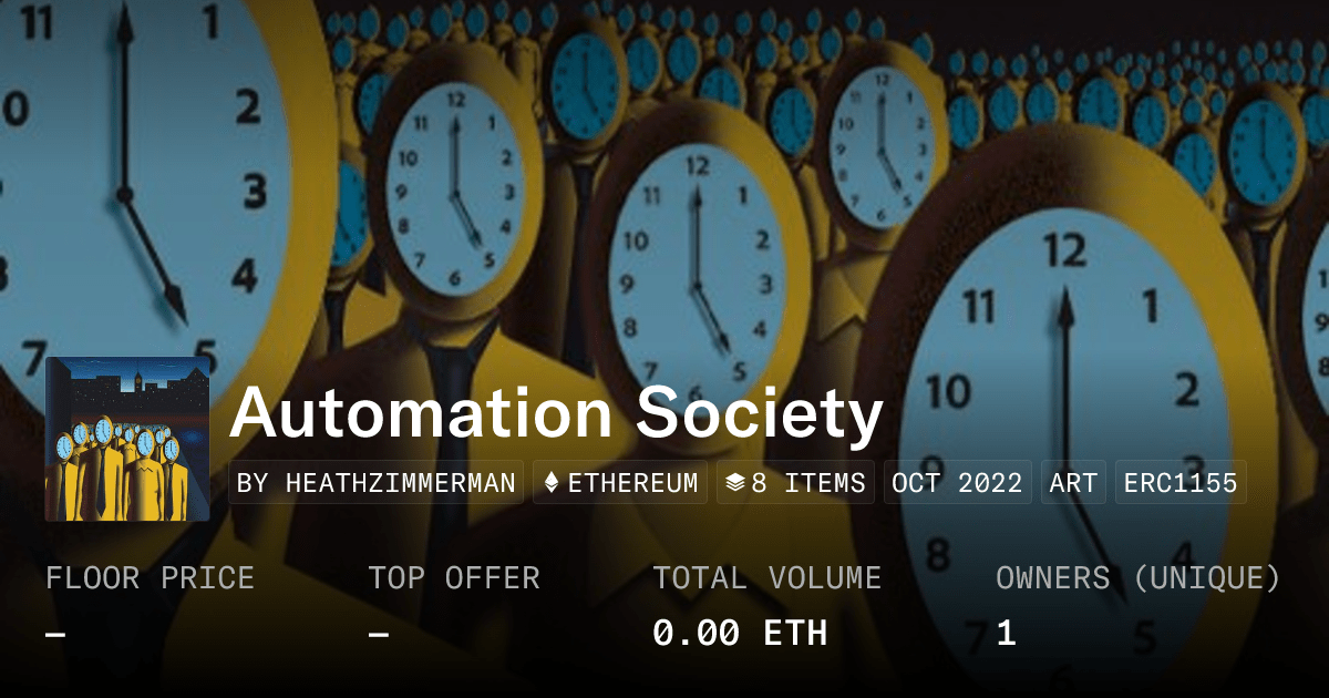 Automation Society Collection Opensea