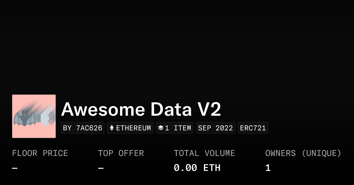 Awesome Data V2 Collection Opensea