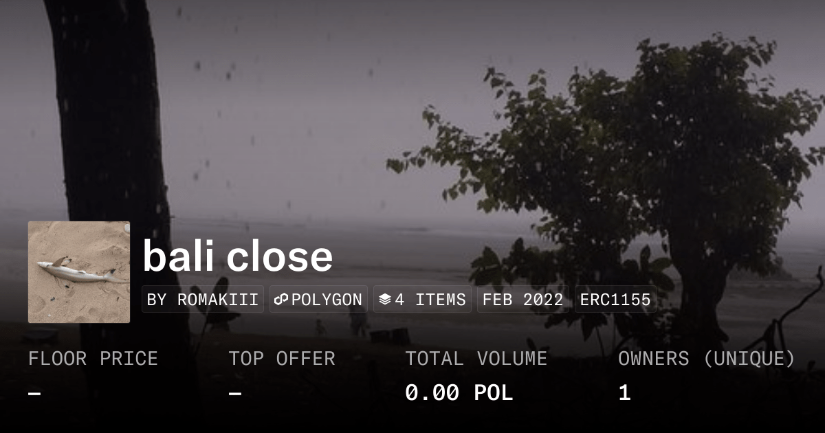 Bali Close Collection Opensea