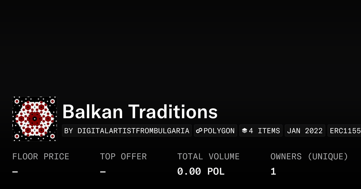 Balkan Traditions Collection Opensea