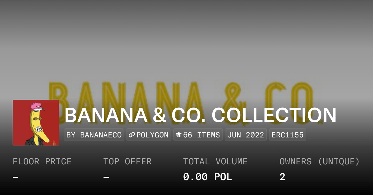 Banana Co Collection Collection Opensea