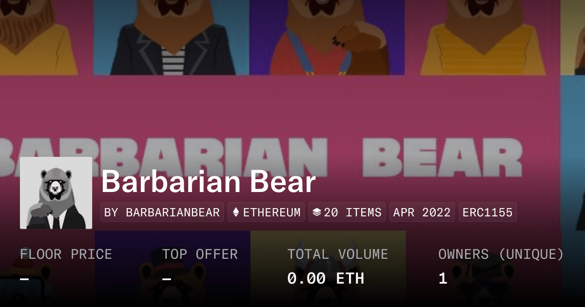 Barbarian Bear Collection Opensea