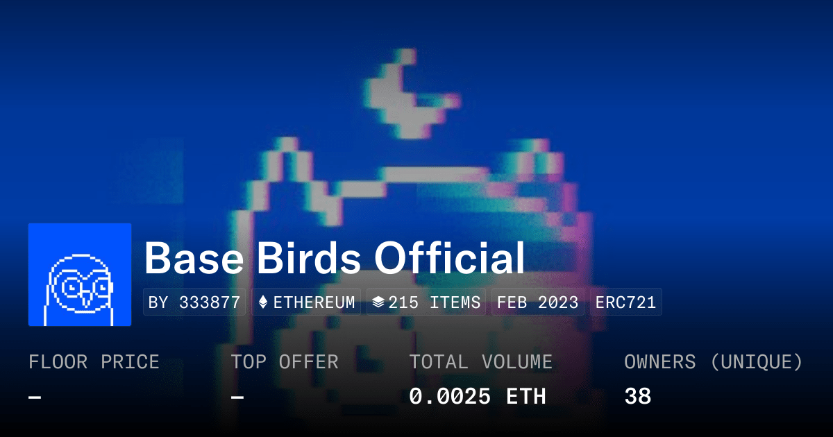 Base Birds Official Collection Opensea