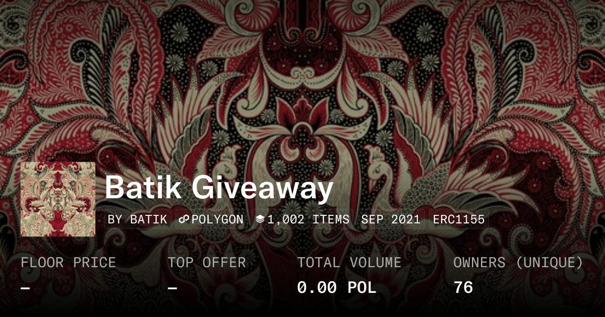 Batik Giveaway Collection Opensea