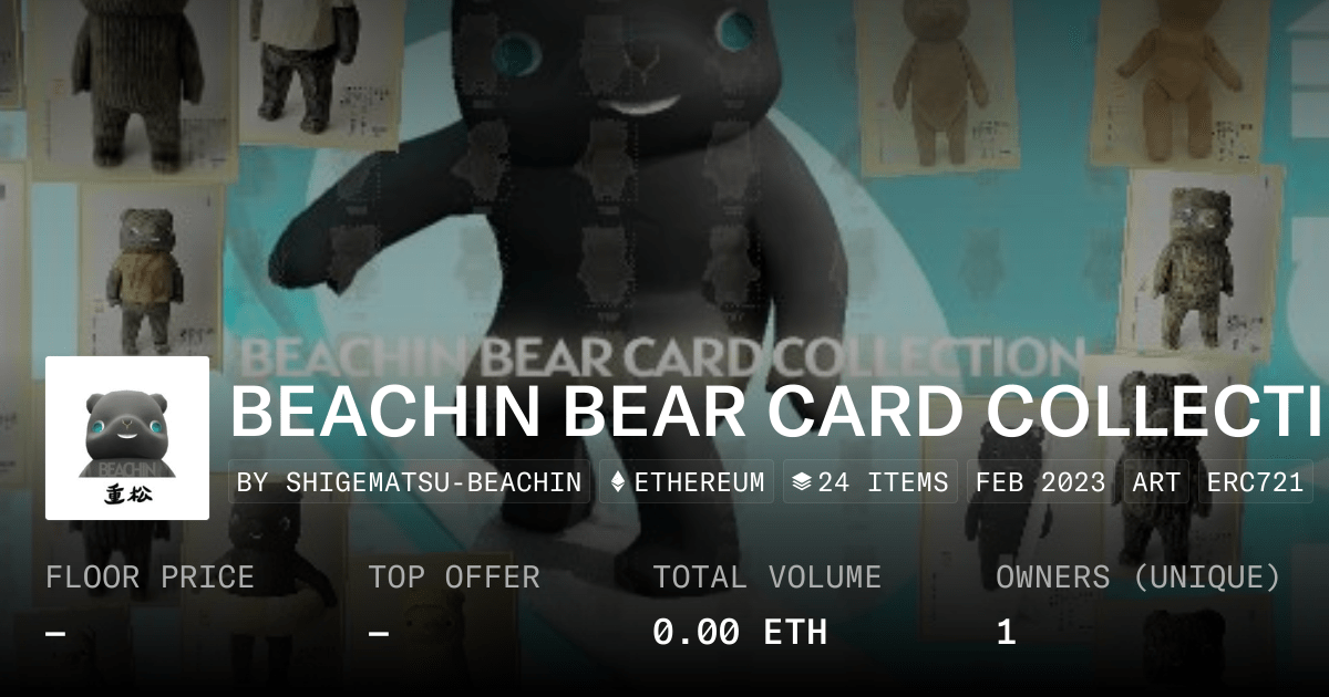 Beachin Bear Card Collection Collection Opensea