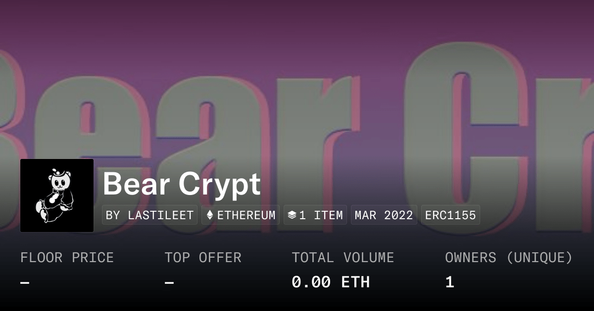 Bear Crypt Collection Opensea