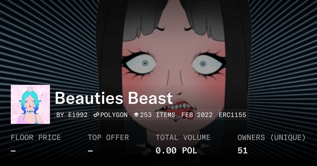 Beauties Beast Collection Opensea