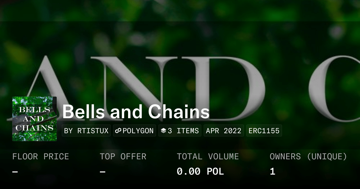 Bells And Chains Collection Opensea