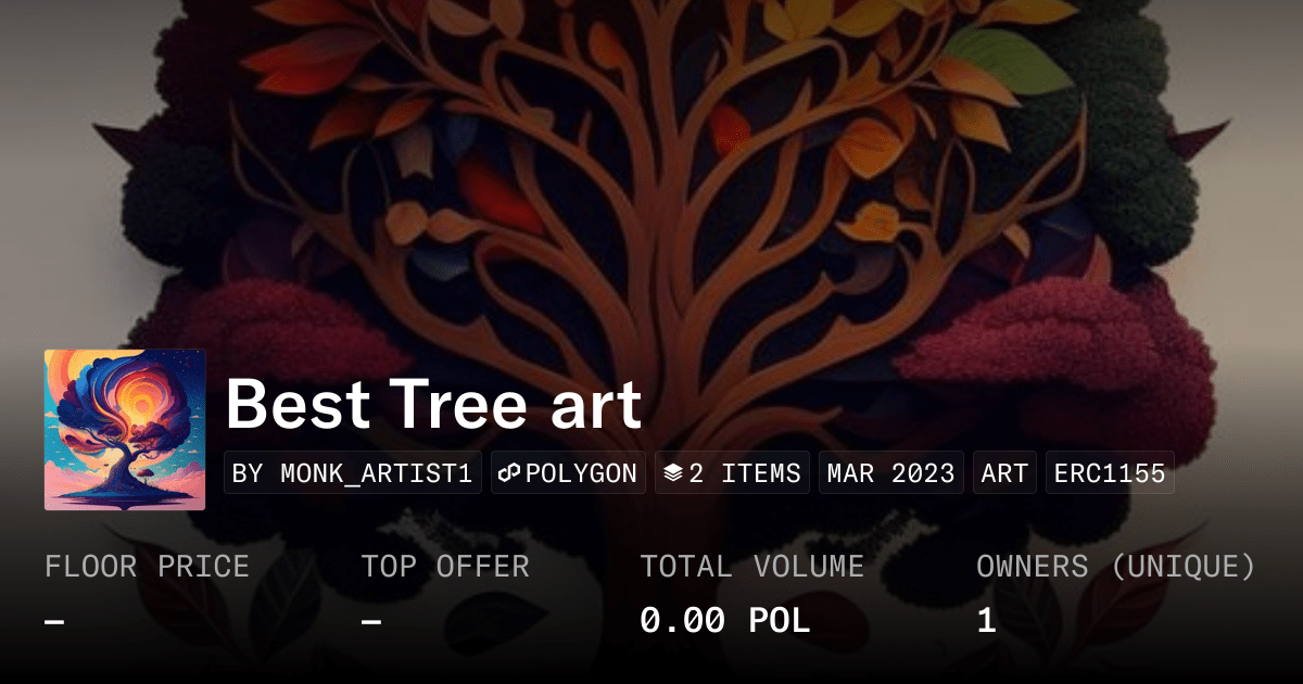 Best Tree Art Collection Opensea
