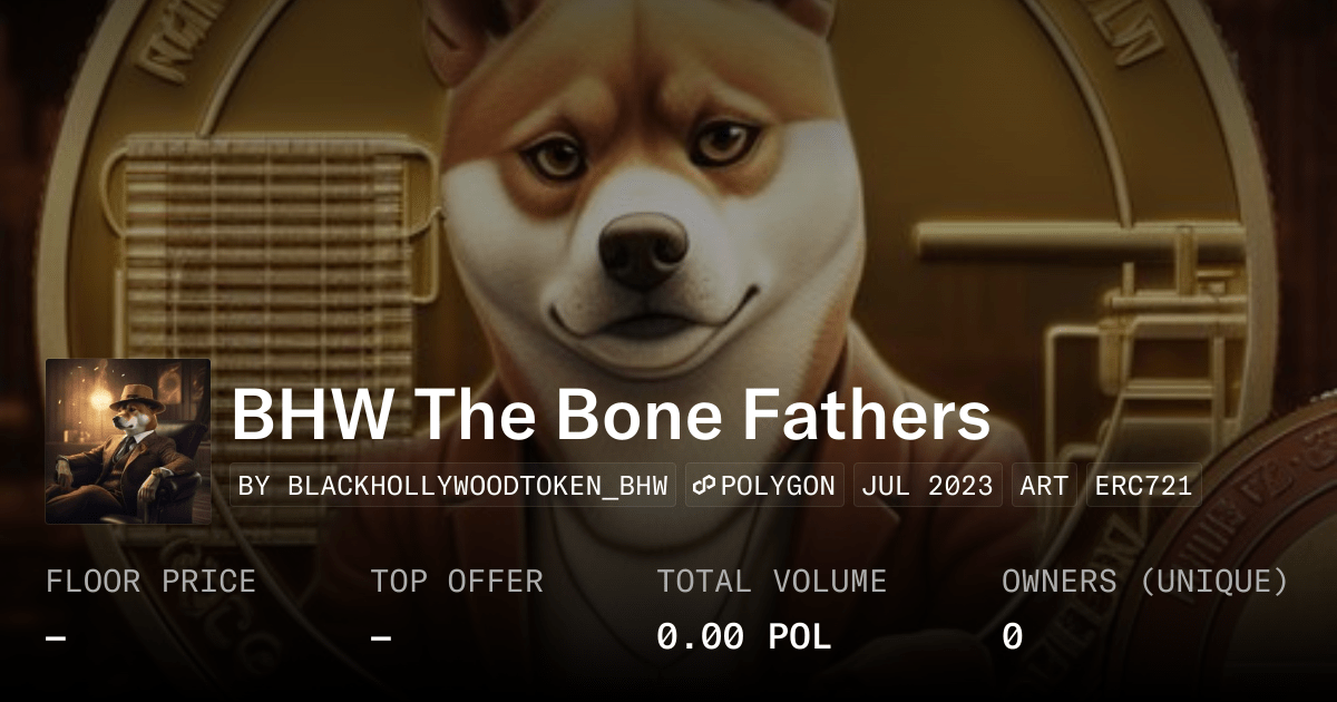Bhw The Bone Fathers Collection Opensea