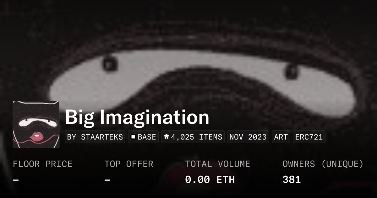 Big Imagination Collection Opensea