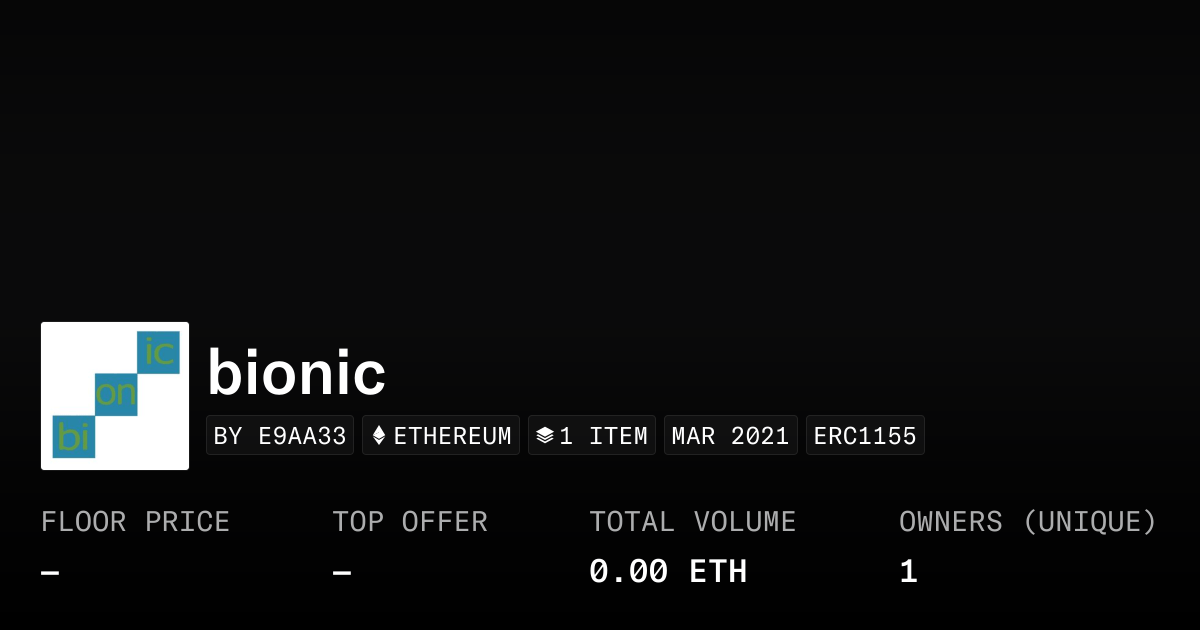 Bionic Collection Opensea