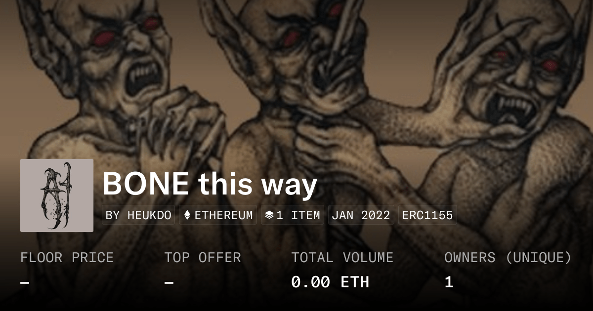 Bone This Way Collection Opensea