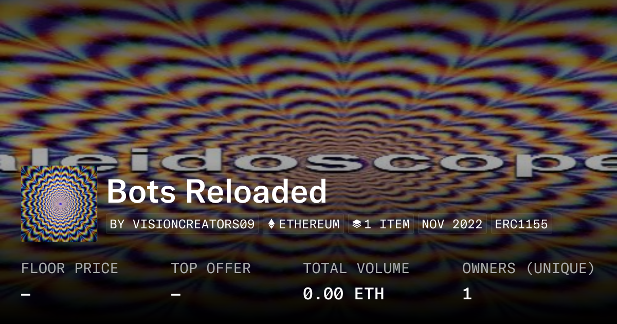 Bots Reloaded Collection Opensea