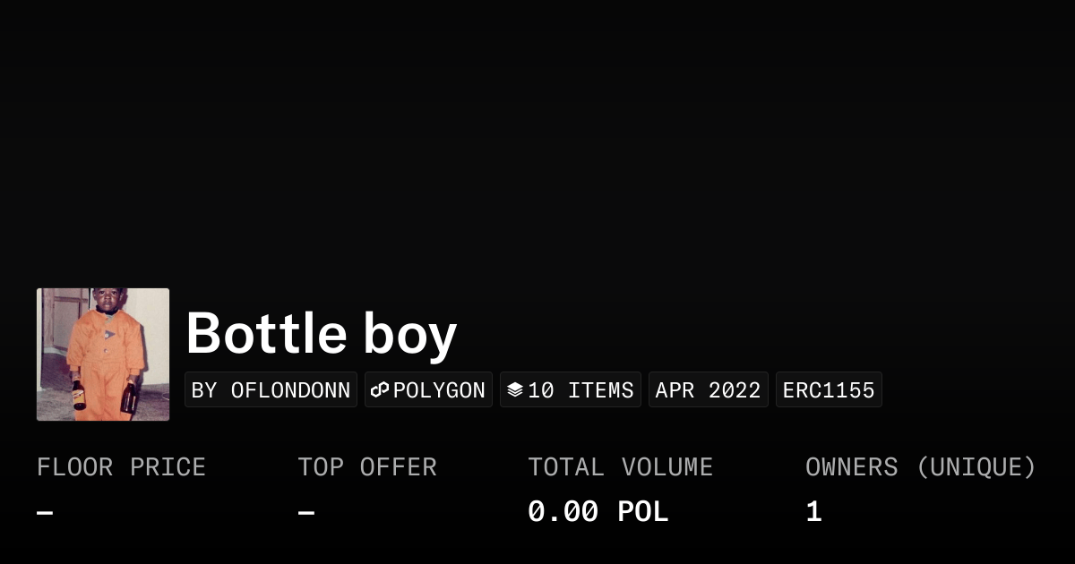 Bottle Boy Collection Opensea