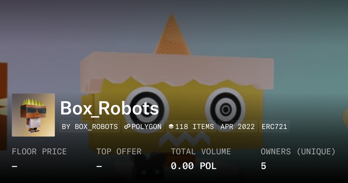 Box Robots Collection Opensea