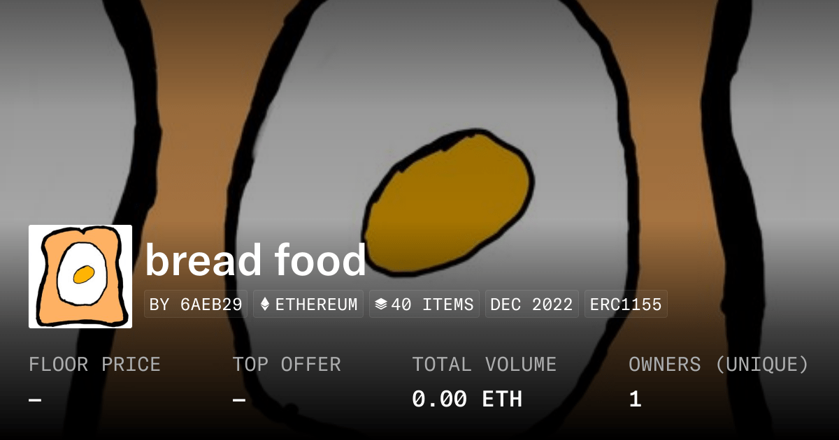 Bread Food Collection Opensea