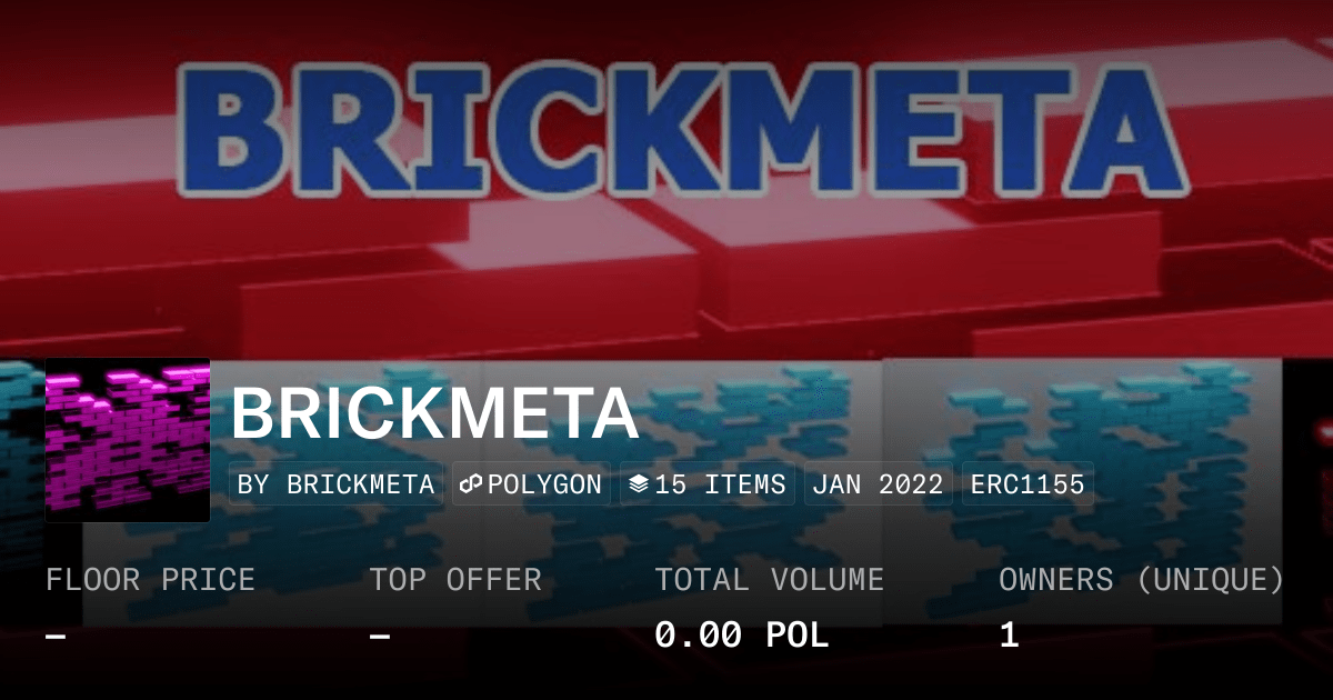 Brickmeta Collection Opensea