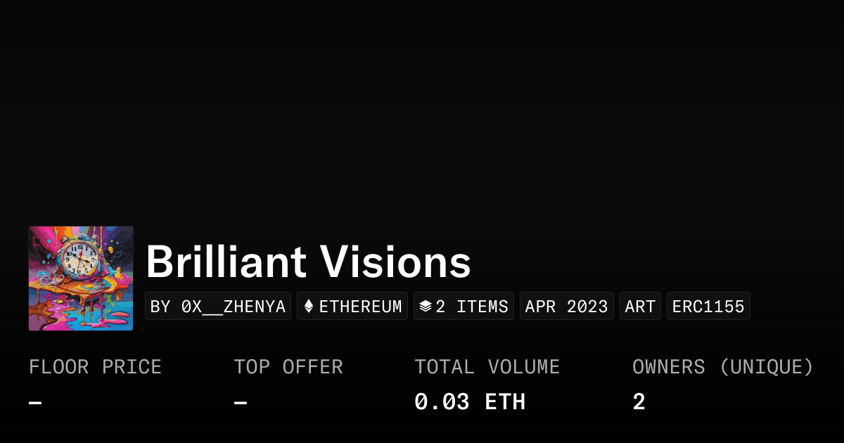 Brilliant Visions Collection Opensea