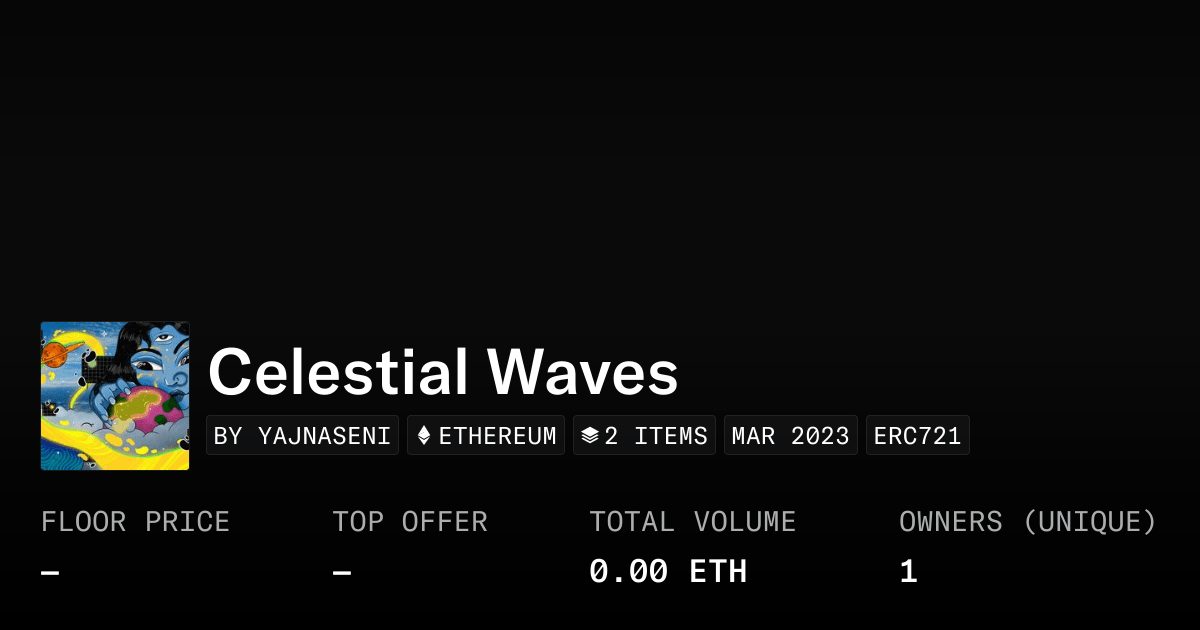 Celestial Waves Collection Opensea
