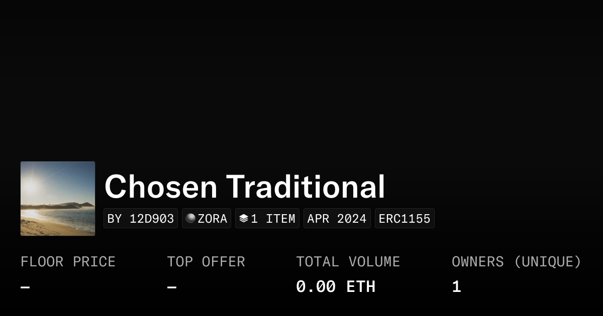 Chosen Traditional Collection Opensea