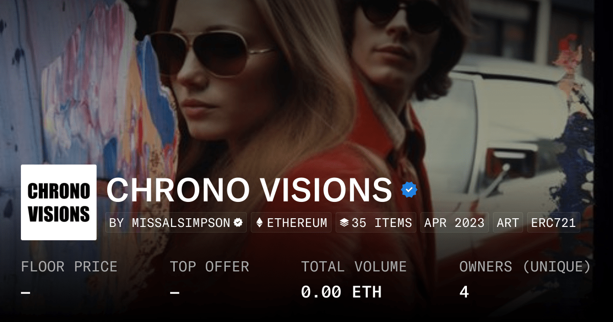 Chrono Visions Collection Opensea