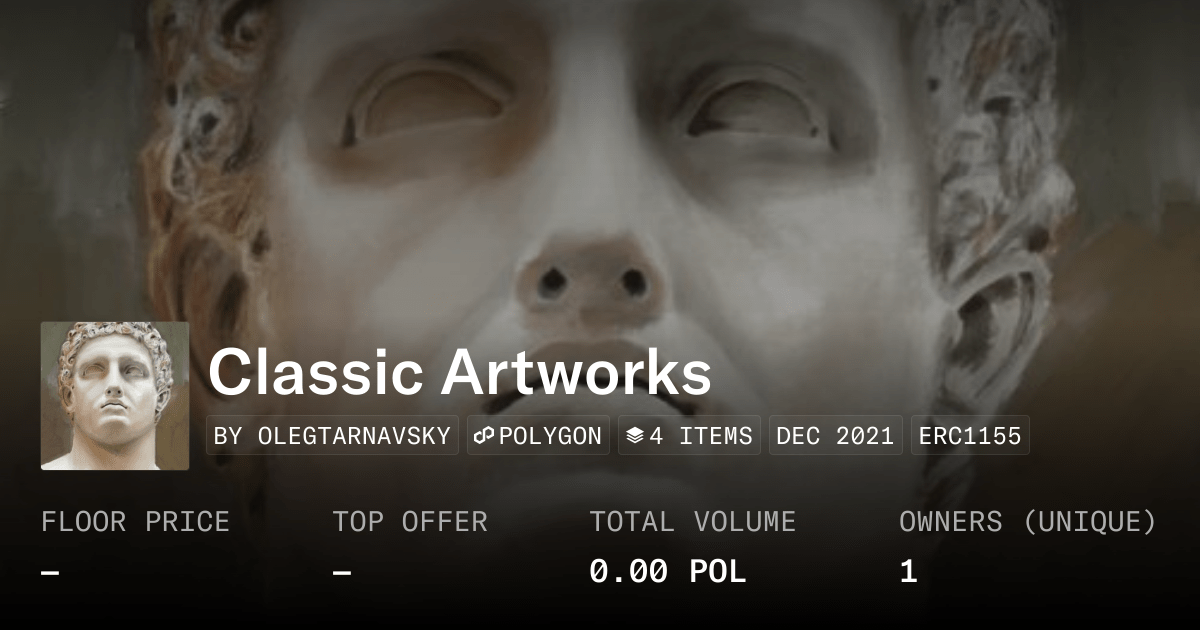 Classic Artworks Collection Opensea