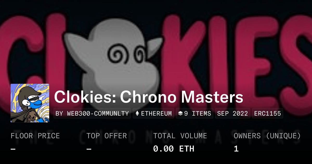Clokies Chrono Masters Collection Opensea