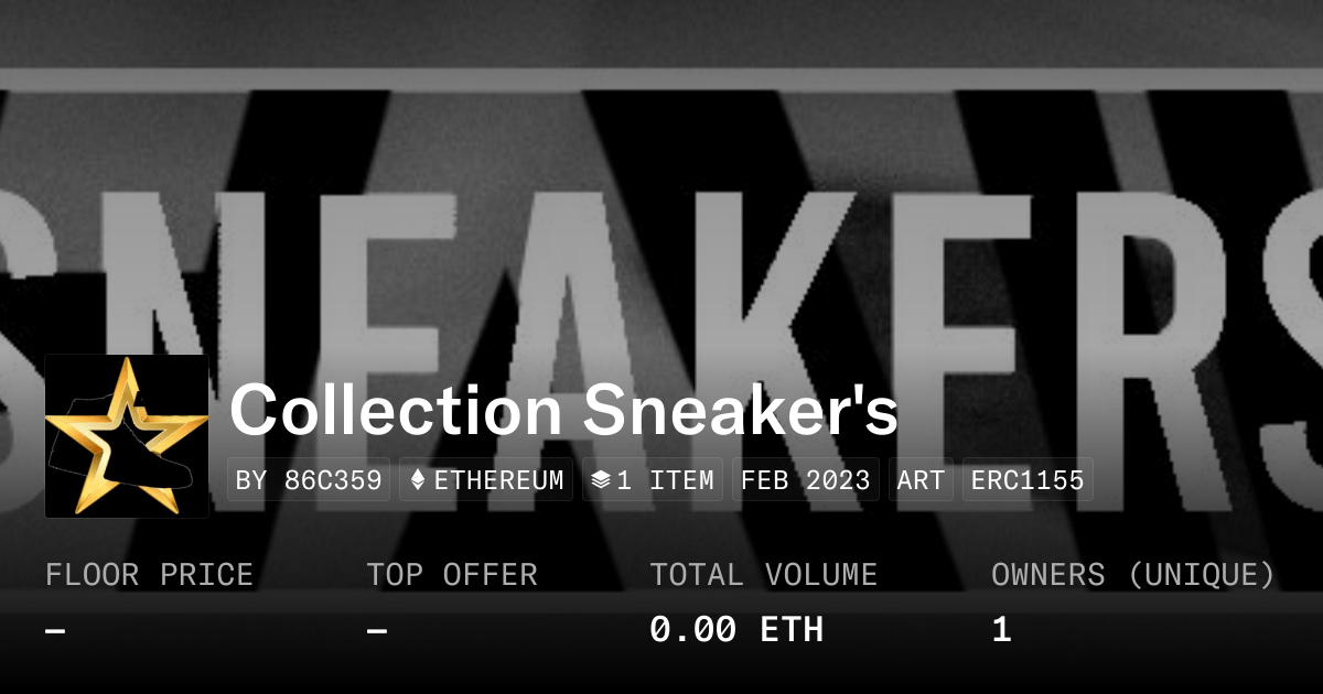 Collection Sneaker S Collection Opensea