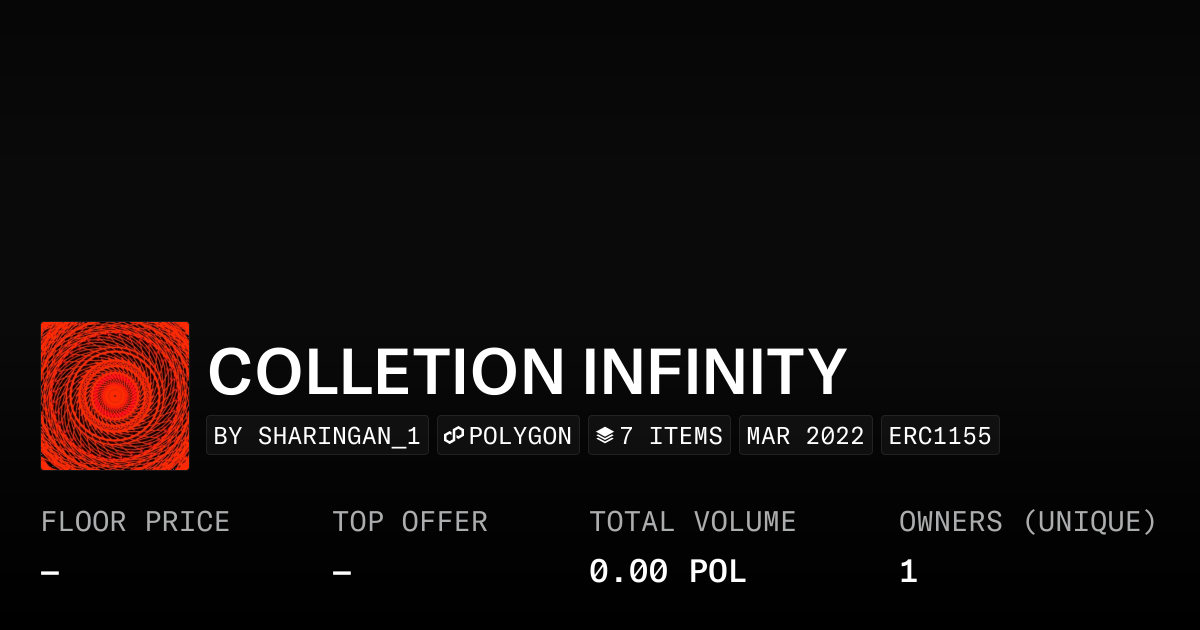 Colletion Infinity Collection Opensea