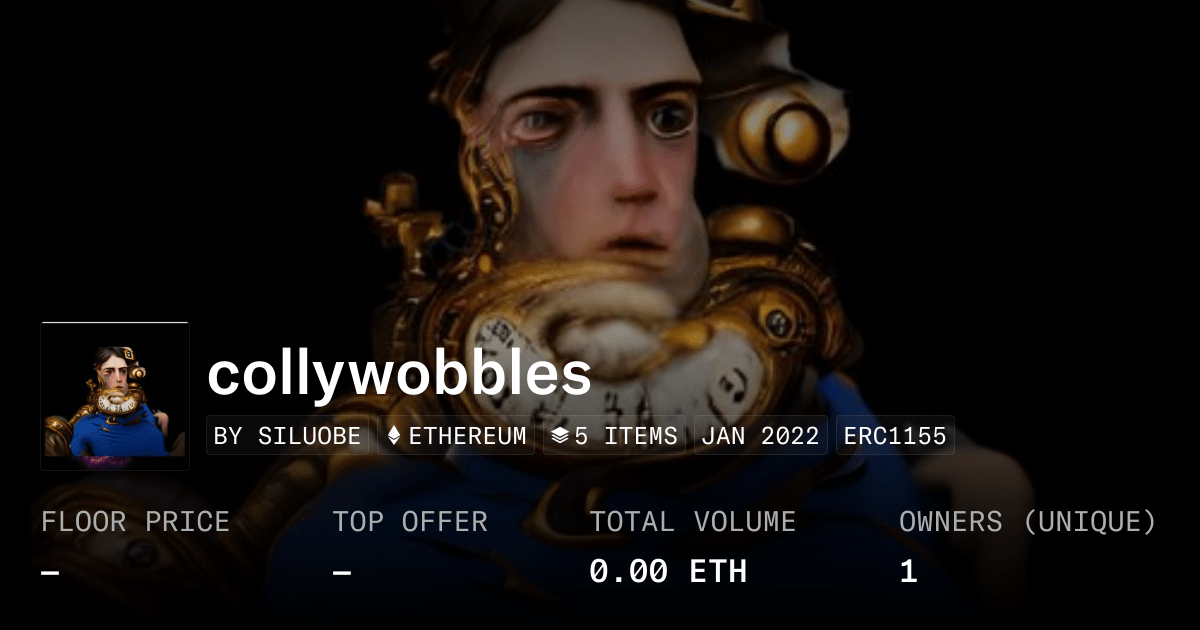 Collywobbles Collection Opensea