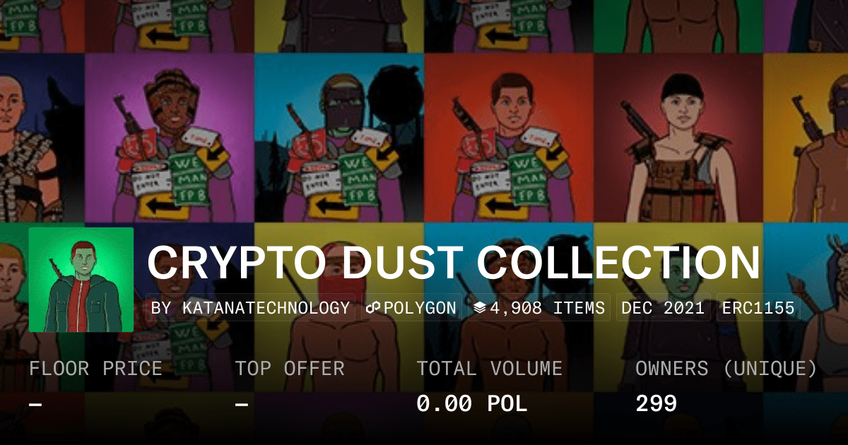 Crypto Dust Collection Collection Opensea