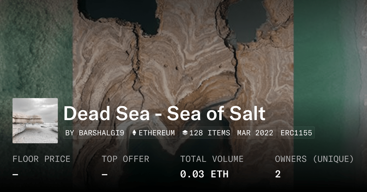 Dead Sea Sea Of Salt Collection Opensea