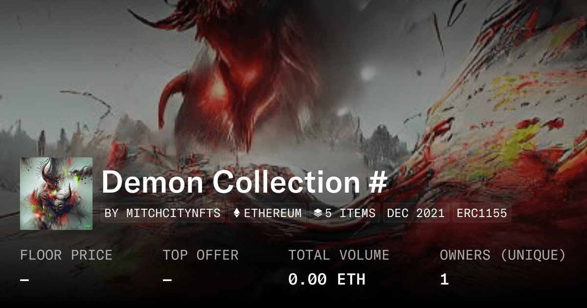 Demon Collection Collection Opensea