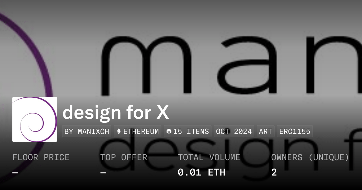 Design For X Collection Opensea