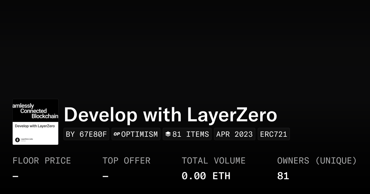 Develop With Layerzero Collection Opensea