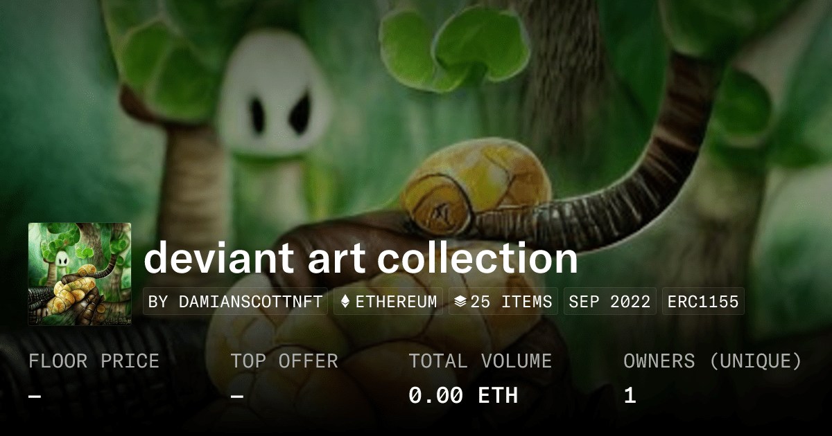 Deviant Art Collection Collection Opensea