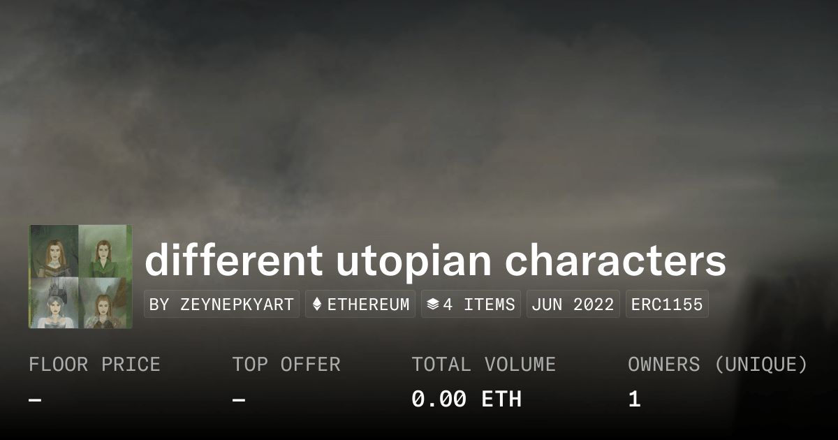 Different Utopian Characters Collection Opensea