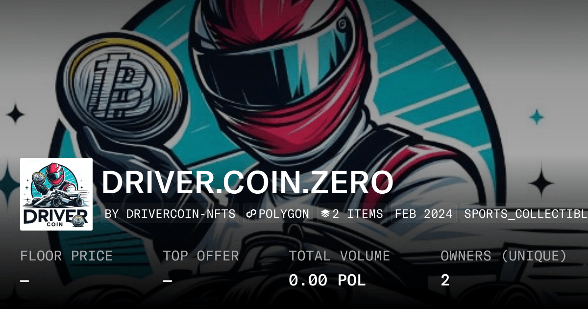 Driver Coin Zero Collection Opensea